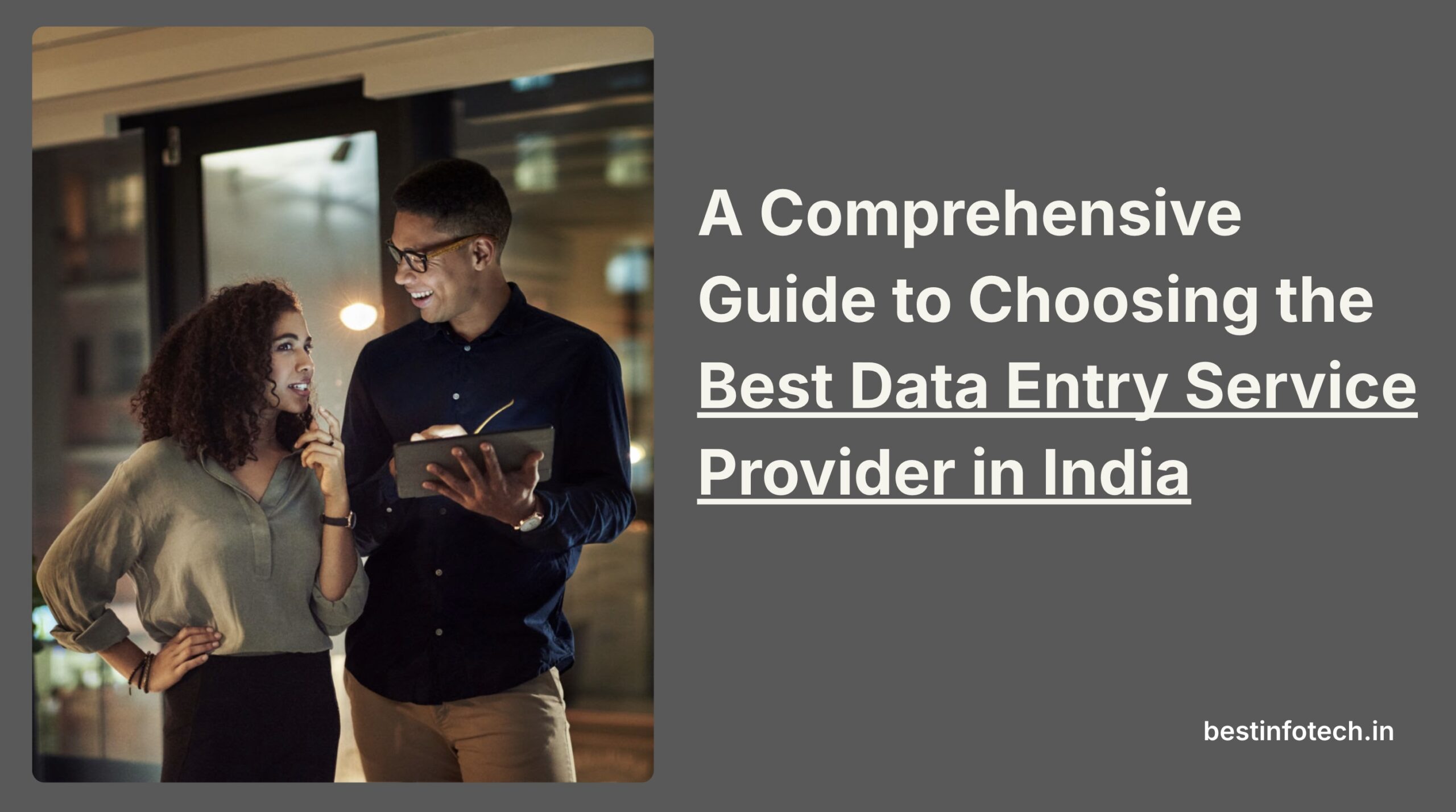 A Comprehensive Guide to Choosing the Best Data Entry Service Provider ...