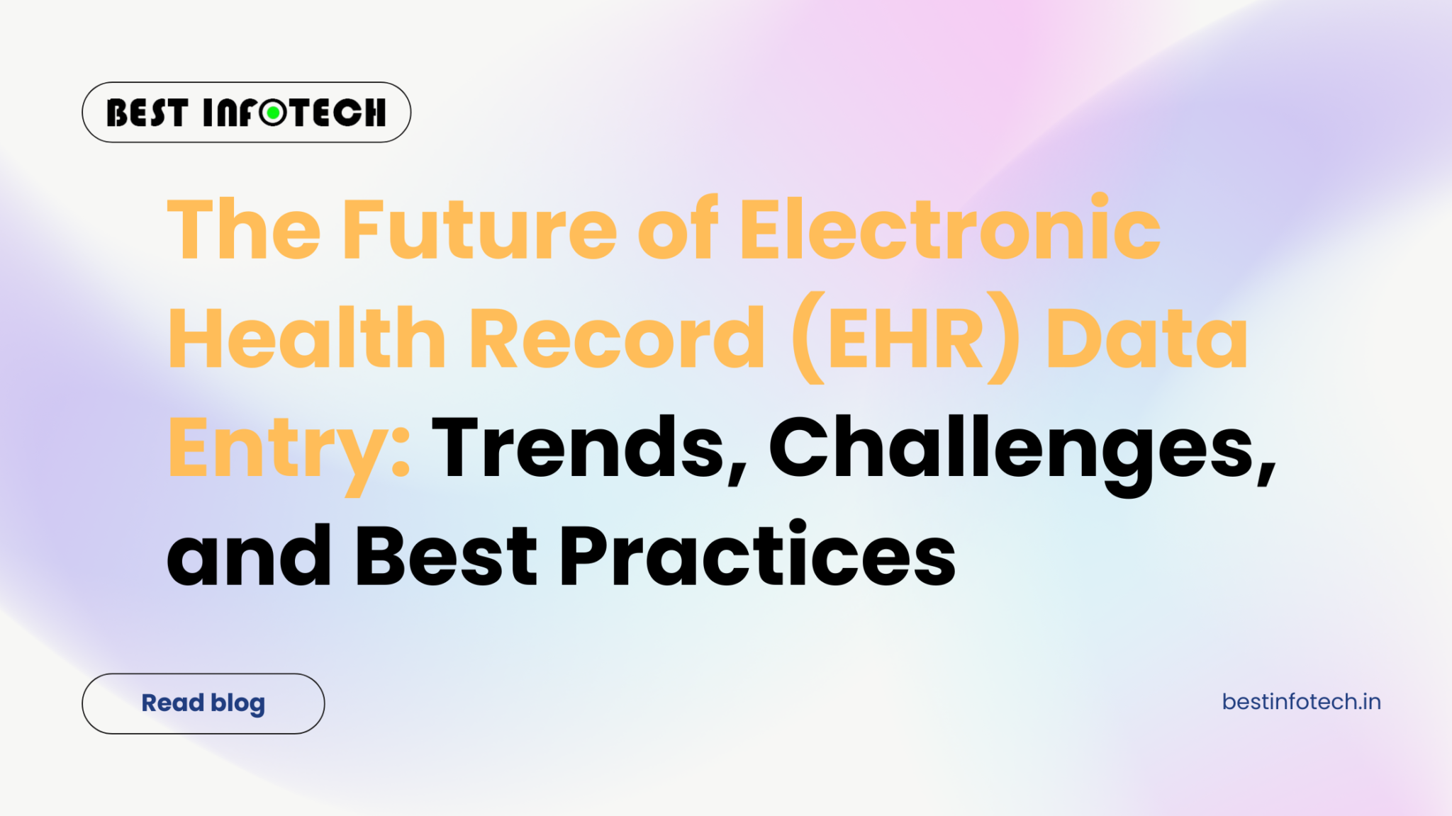 The Future of Electronic Health Record (EHR) Data Entry: Trends ...