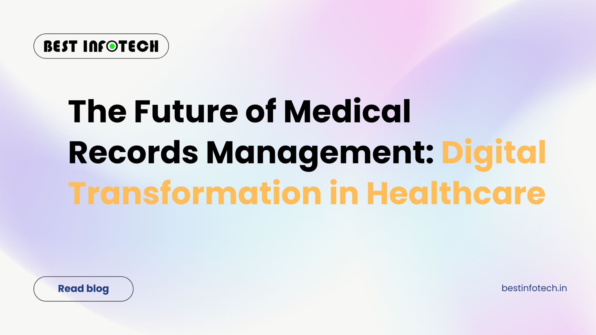 The Future of Medical Records Management: Digital Transformation in ...