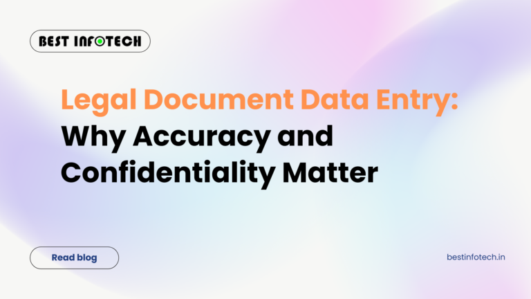 Legal Document Data Entry: Why Accuracy and Confidentiality Matter