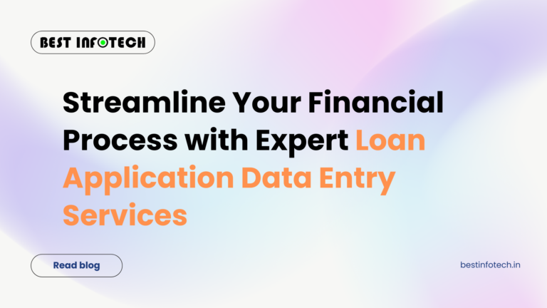 Streamline Your Financial Process with Expert Loan Application Data ...